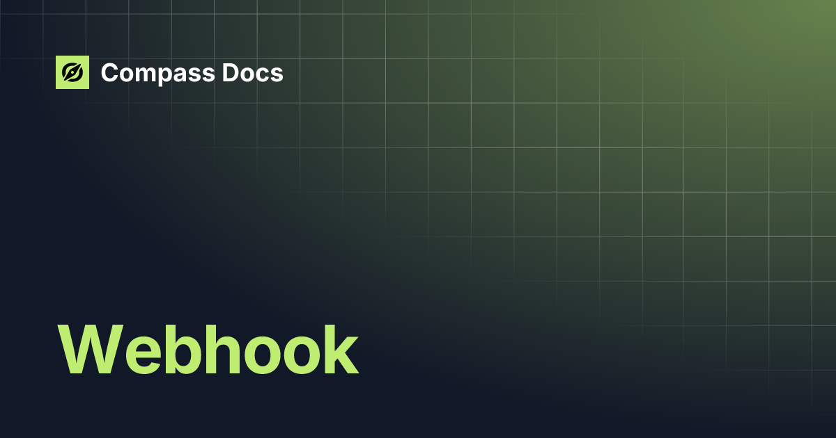Webhook | Compass Docs